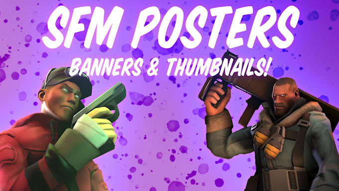 Make sfm art and enhance it in photoshop by Jerskuu | Fiverr