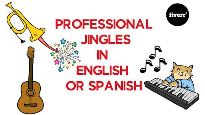 Write an amazing jingle in english or spanish by Lavoehector | Fiverr