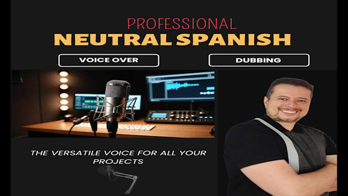Record a professional male voice over in neutral spanish by ...