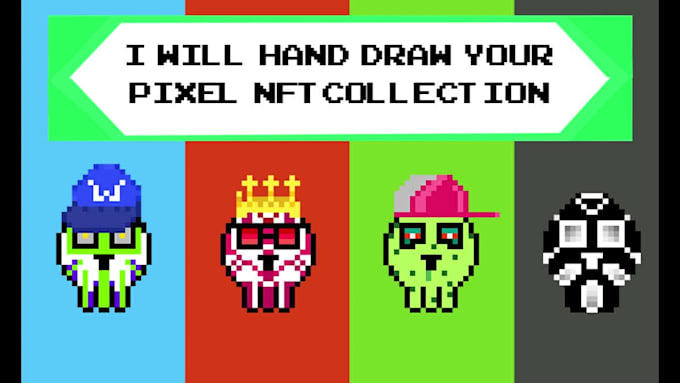 Make hand drawn pixel nft collection for opensea by Cxgamer88 | Fiverr