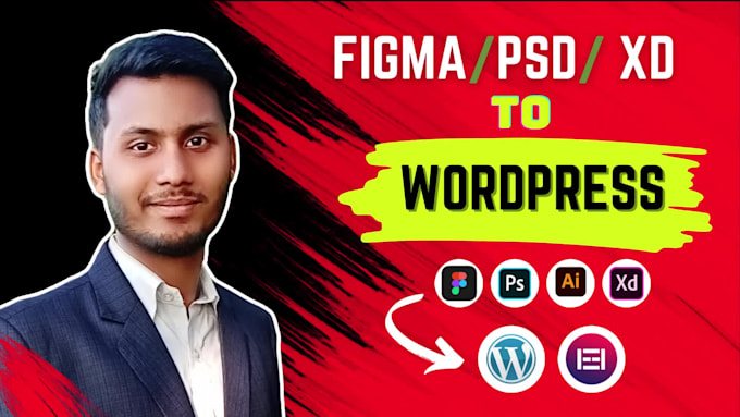 Convert psd, xd or figma to elementor or figma to wordpress by Effectivecoder | Fiverr