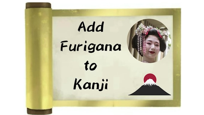 Add furigana to japanese kanji characters by Momojiro | Fiverr