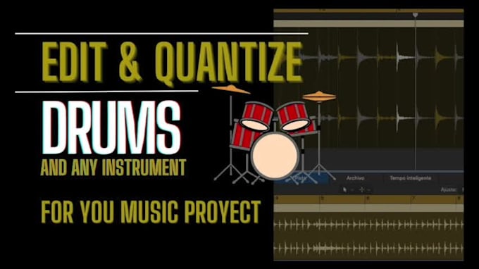Edit and quantize your audio tracks, drum or sessions by Javier_iber | Fiverr