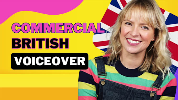 Be a conversational british voice on your commercial project by ...