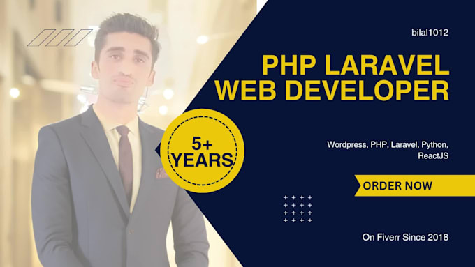 Be Your Php Laravel Developer To Do Custom Website Development App Crm Erp By Bilal1012 Fiverr