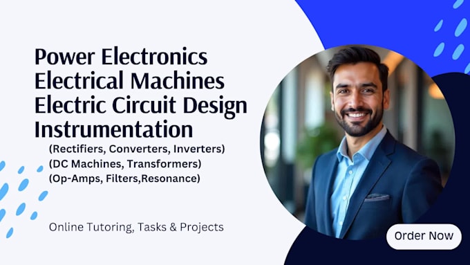 Handle power electronics, electrical machines and circuit design tasks by Dratifbajwa | Fiverr