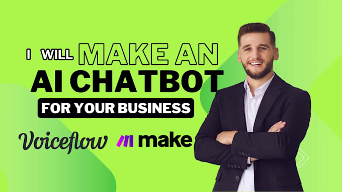 Develop a custom chatbot using voiceflow and make by Anmol_rishi | Fiverr