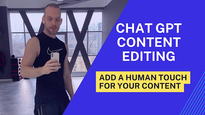 Edit and refine ai generated content by Projectmediatm | Fiverr