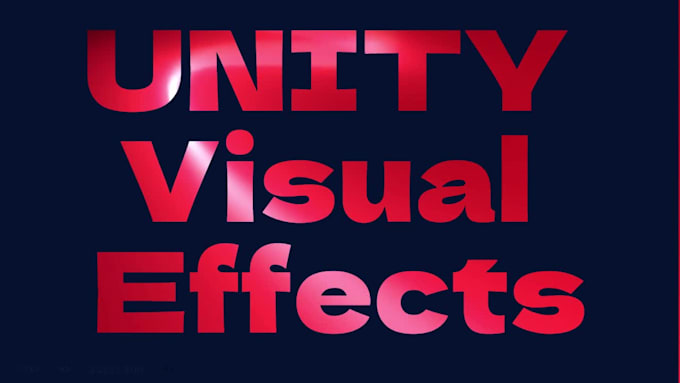 Create visual effects for your unity games by Muhammadsaadbut | Fiverr