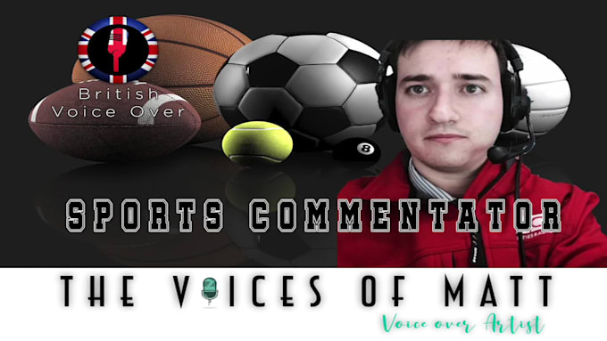 Do sports commentary in my natural bbc british by Voicesofmatt | Fiverr