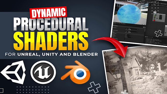 Create dynamic procedural shaders using unreal engine, unity and blender by Deyandnight | Fiverr