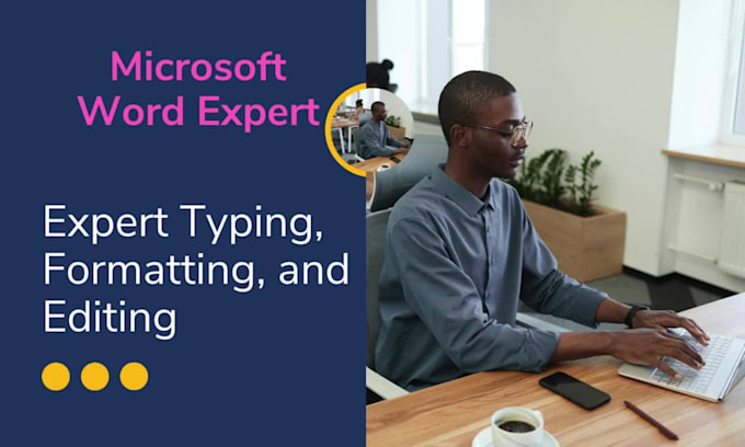 Do microsoft word expert editing, formatting, and typing by Internet_scribe | Fiverr