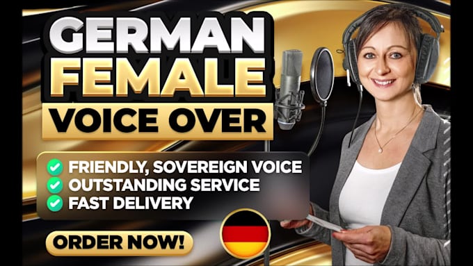 Record a female german voice over in a warm, sovereign voice by ...