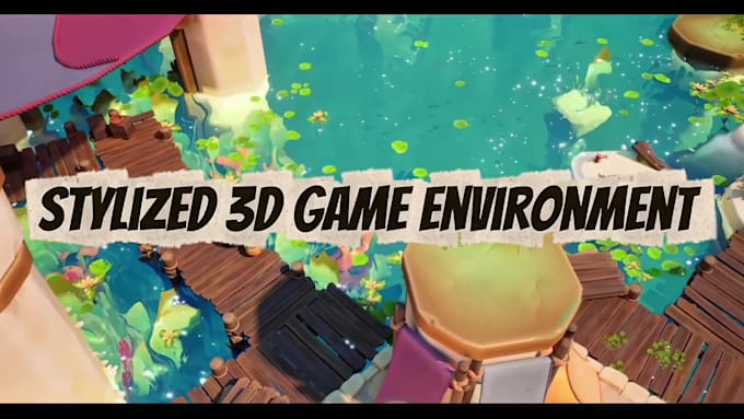 Do stylized 3d environment design 3d game environment for unity, unreal engine by Yinksdesigner ...
