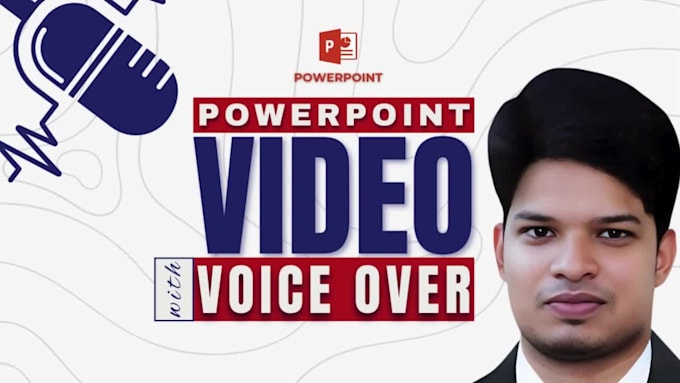 Convert powerpoint to presentation video slideshow with synced voice over by Atiqpulok | Fiverr