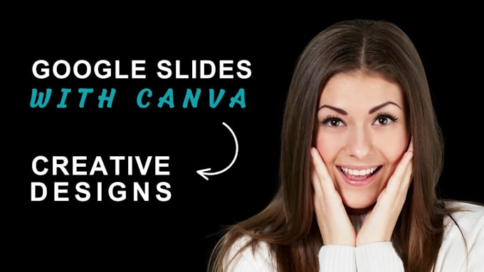 Design unique ppt presentation , google slides with canva by ...