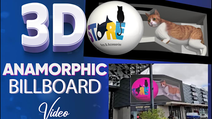 Create a 3d video for 3d led billboard, anamorphic display by ...