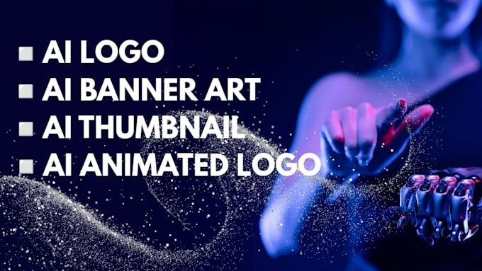 Create ai logo, ai banner art and ai thumbnails by Qasim_tahseen | Fiverr