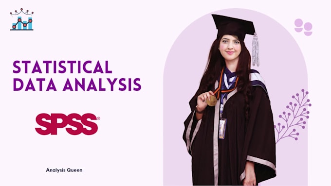 Do statistical data analysis through spss for statistics, econometrics ...