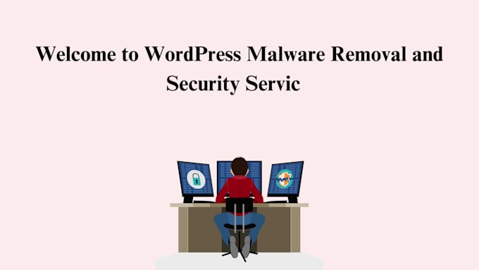 Clean wordpress malware, recover a hacked website and provide security by Proshomito | Fiverr