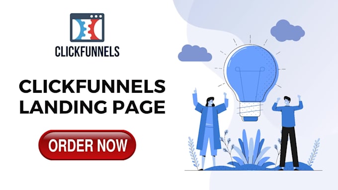 Build clickfunnels sales funnel, landing page or website by ...