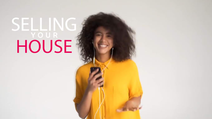 Make a fun engaging real estate promo video for home sellers by ...