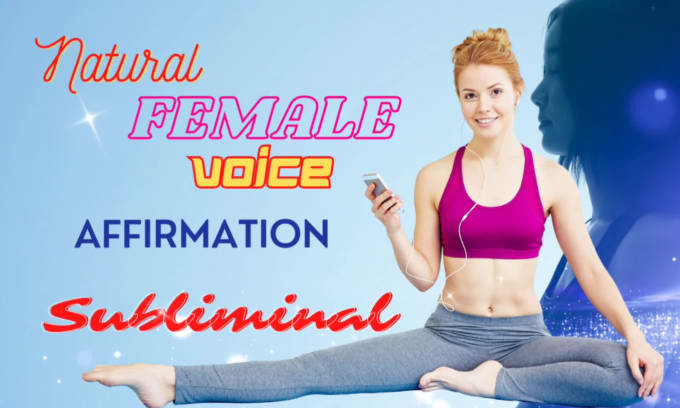 Make natural female voice subliminal affirmation video by Zen ... Make natural female voice subliminal affirmation video by Zen ...