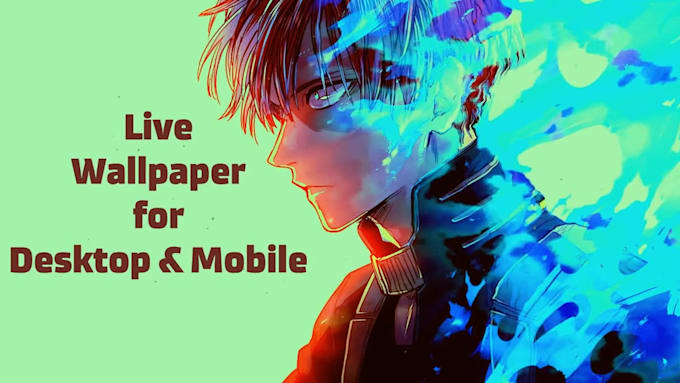 Design custom live wallpaper for your desktop by Haytham_bhatti | Fiverr