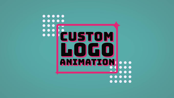 Create a custom logo animation for you by Holturenko | Fiverr