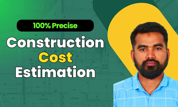 Do precise construction cost estimation and material take off by Rizviqs | Fiverr