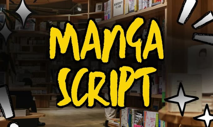 Create captivating manga script for your comic series, manga script ...