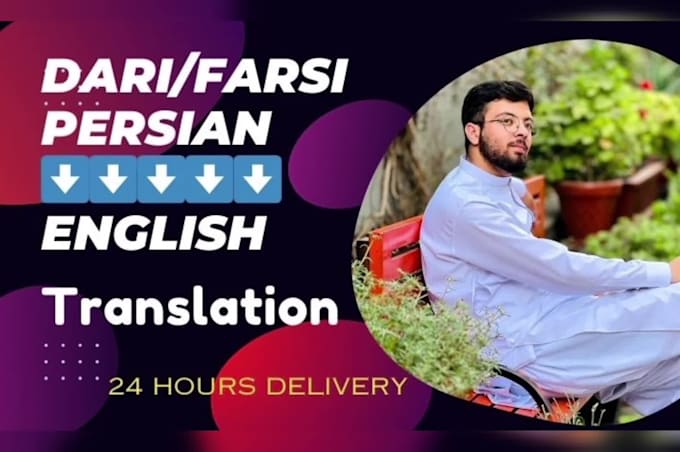 Do accurate persian,dari to english translation by Safikhan45 | Fiverr