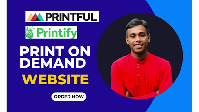 Create print on demand website with printful or printify by Erocweb | Fiverr