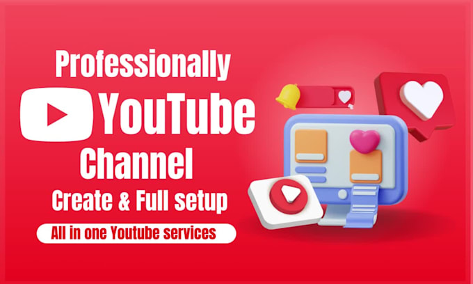 Create your professional youtube channel setup and optimise by ...