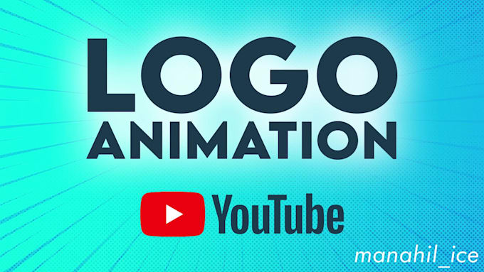 Create custom logo animation by Manahil_ice | Fiverr