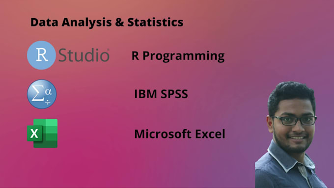 Do statistical data analysis using r, spss, excel by Nazmul_98 | Fiverr