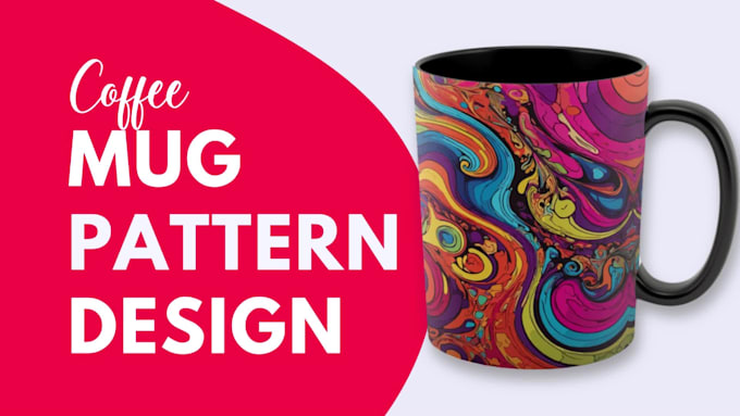 Design captivating coffee mug pattern in 24 hours by Saimproductions ...