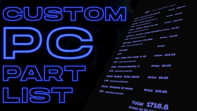 Create a pc part list to fit your budget in 24 hours by Diefncygfx | Fiverr