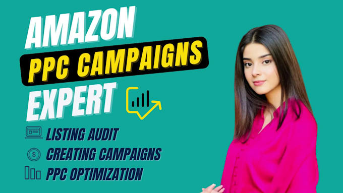 Setup amazon ppc campaign, amazon ppc optimization by Maira_afzal1 | Fiverr