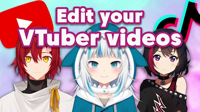 Edit your vtuber streams for youtube and tiktok by Reelworks | Fiverr