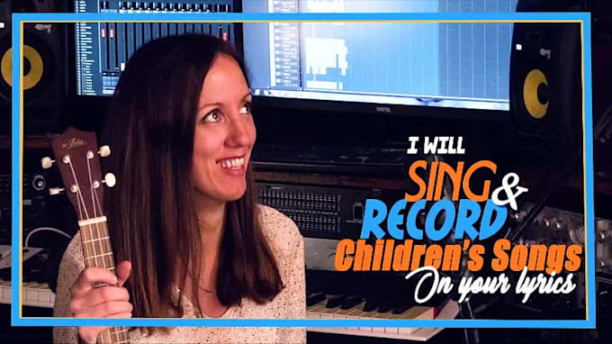 Be female singer for children and kids music songs by Sandra011 | Fiverr