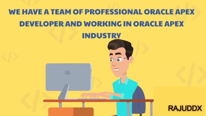 Oracle Apex Design And Develop Plsql Javascript By Rajuddx Fiverr