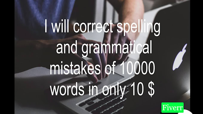 Correct your spelling, punctuation, grammatical mistakes etc by ...