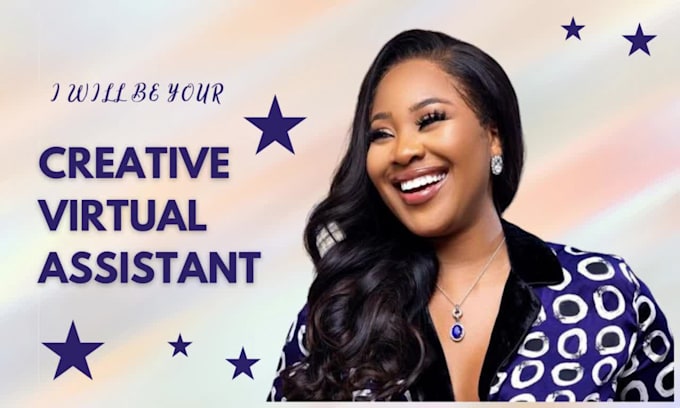 Be your creative virtual assistant personal virtual assistant, creative ...
