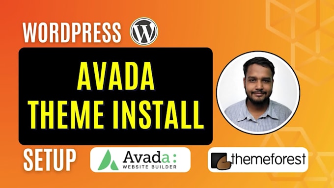 Install, setup, customize avada theme by Shohaeb_kobir | Fiverr