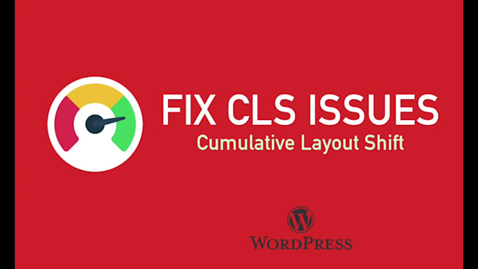 Fix cumulative layout shift cls issues wordpress by Swoptimize | Fiverr