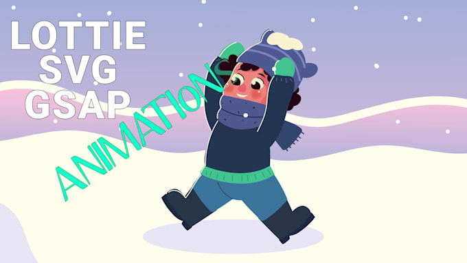 Lottie, svg, gsap, gif, css animations by Georges213 | Fiverr