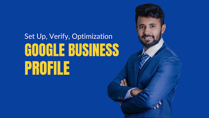 Setup and verified google business profile professionally by Creative ...