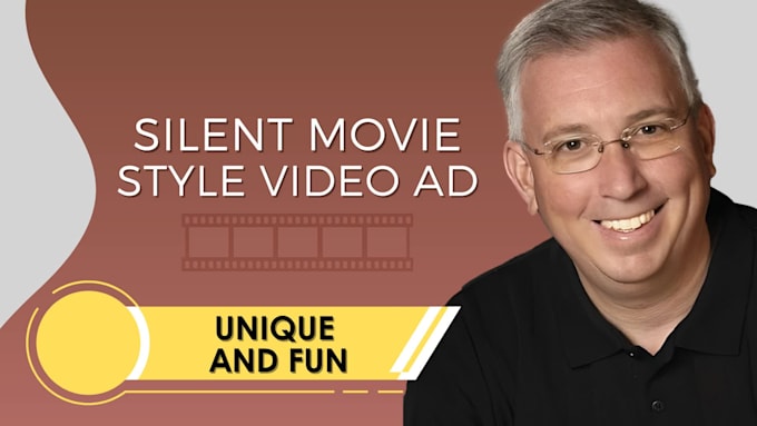 Create a silent movie of your message by Irishguy1 | Fiverr