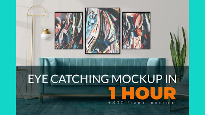 Create eye catching frame mockups for your image and artwork by Phuanh ...